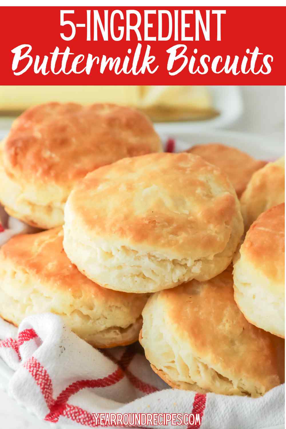 5-Ingredient Buttermilk Biscuits - year round recipes